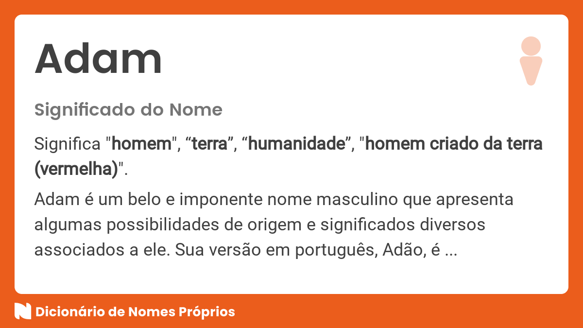 Significado do nome Adam - Dicionário de Nomes Próprios