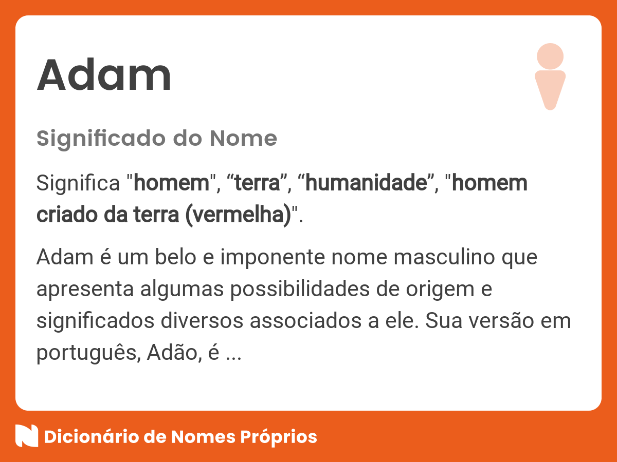Significado do nome Adam - Dicionário de Nomes Próprios