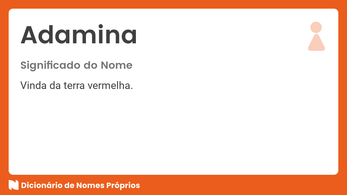 Significado do nome Adamina - Dicionário de Nomes Próprios