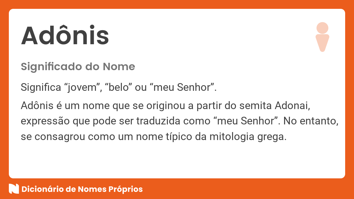 Significado do nome Adônis - Dicionário de Nomes Próprios