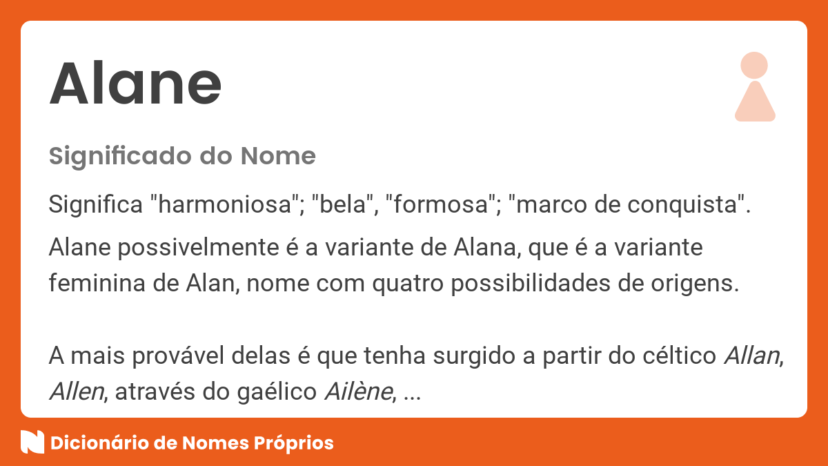 Significado do nome Alane - Dicionário de Nomes Próprios