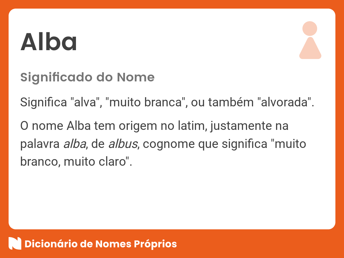 Significado do nome Alba - Dicionário de Nomes Próprios