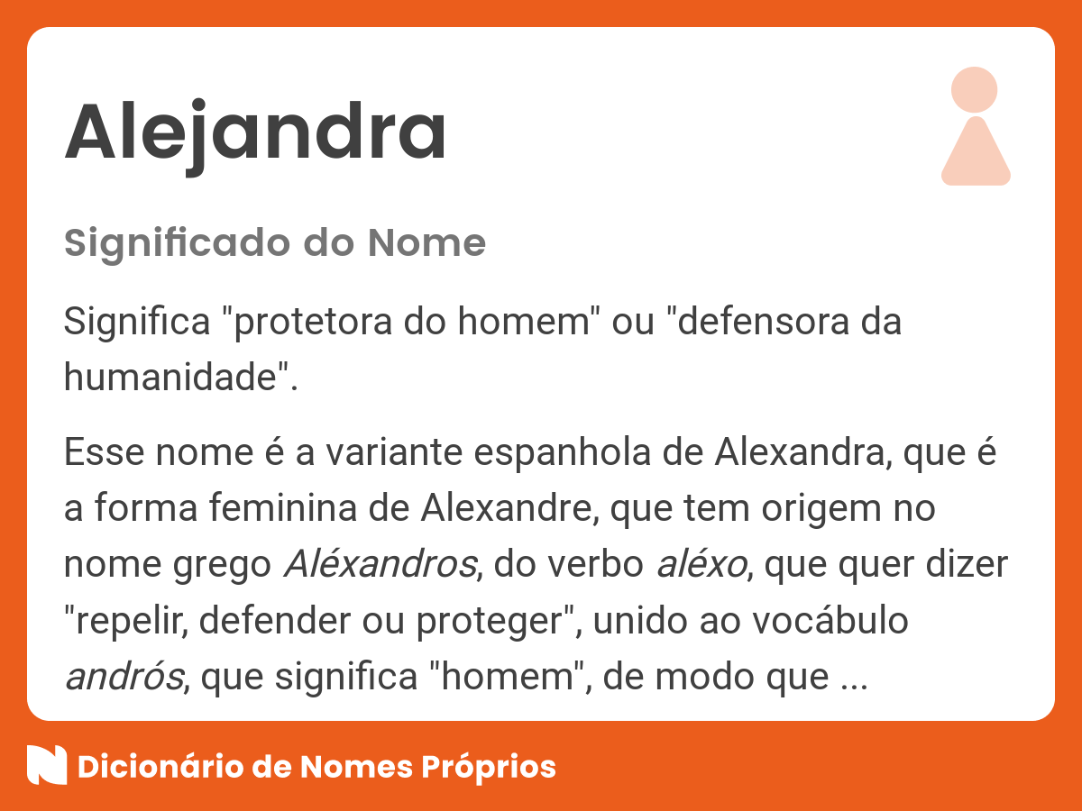 Significado do nome Alejandra - Dicionário de Nomes Próprios