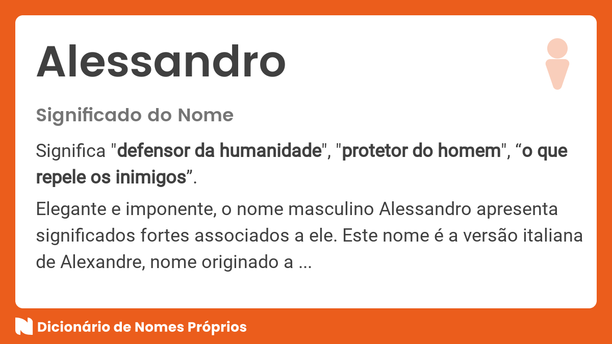 Significado do nome Alessandro - Dicionário de Nomes Próprios