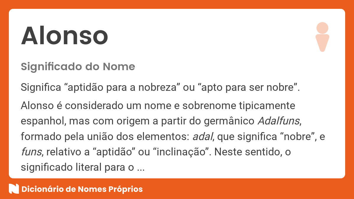Significado do nome Alonso - Dicionário de Nomes Próprios