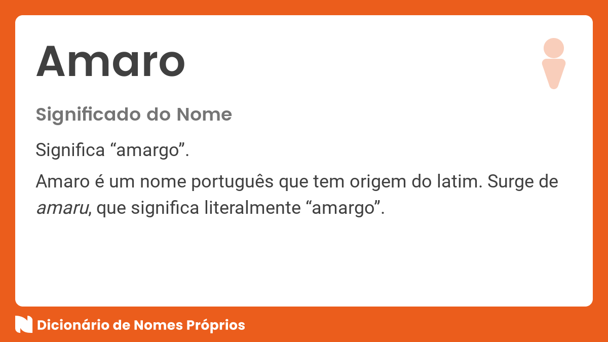 Significado do nome Amaro - Dicionário de Nomes Próprios