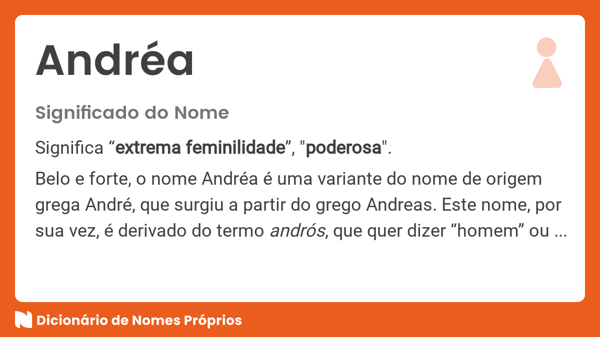 Significado do nome Andréa - Dicionário de Nomes Próprios