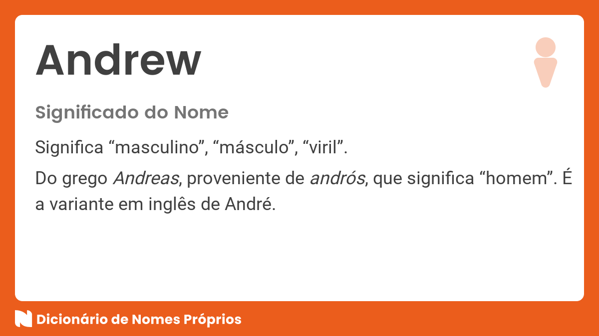Significado do nome Andrew - Dicionário de Nomes Próprios