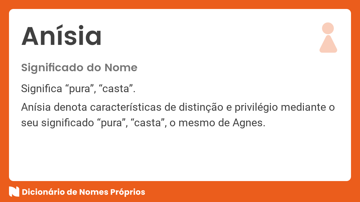 Significado do nome Anísia - Dicionário de Nomes Próprios