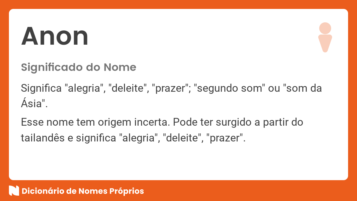 Significado do nome Anon - Dicionário de Nomes Próprios