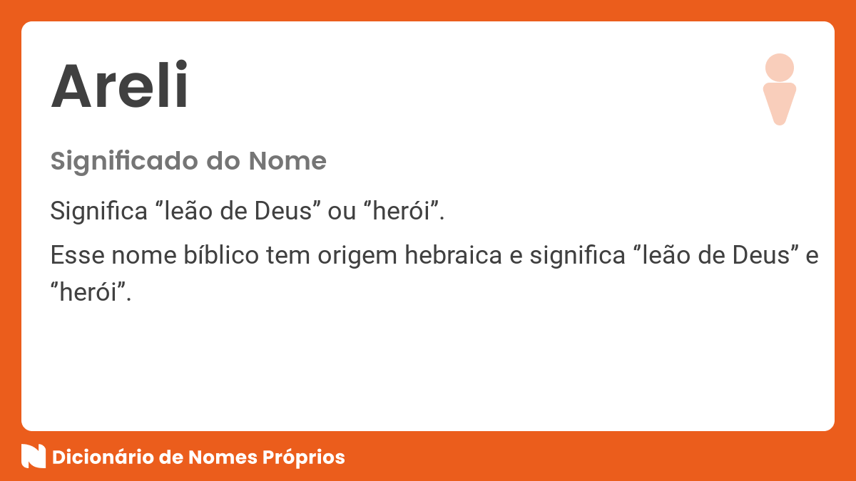 Significado do nome Areli - Dicionário de Nomes Próprios