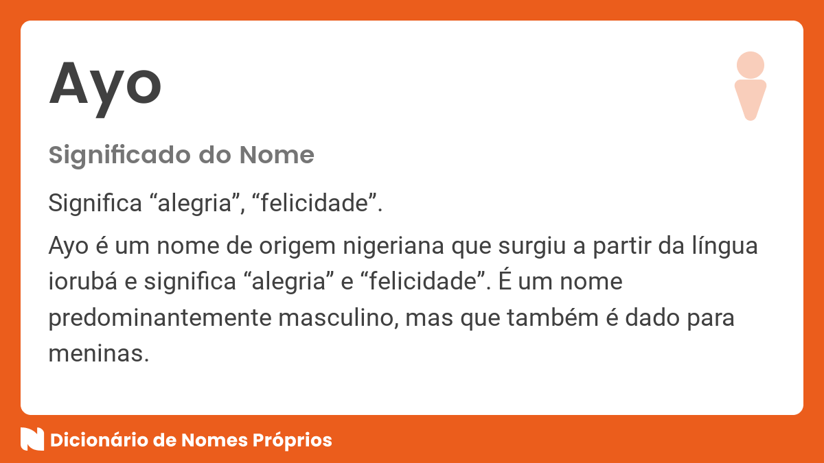 Significado do nome Ayo - Dicionário de Nomes Próprios