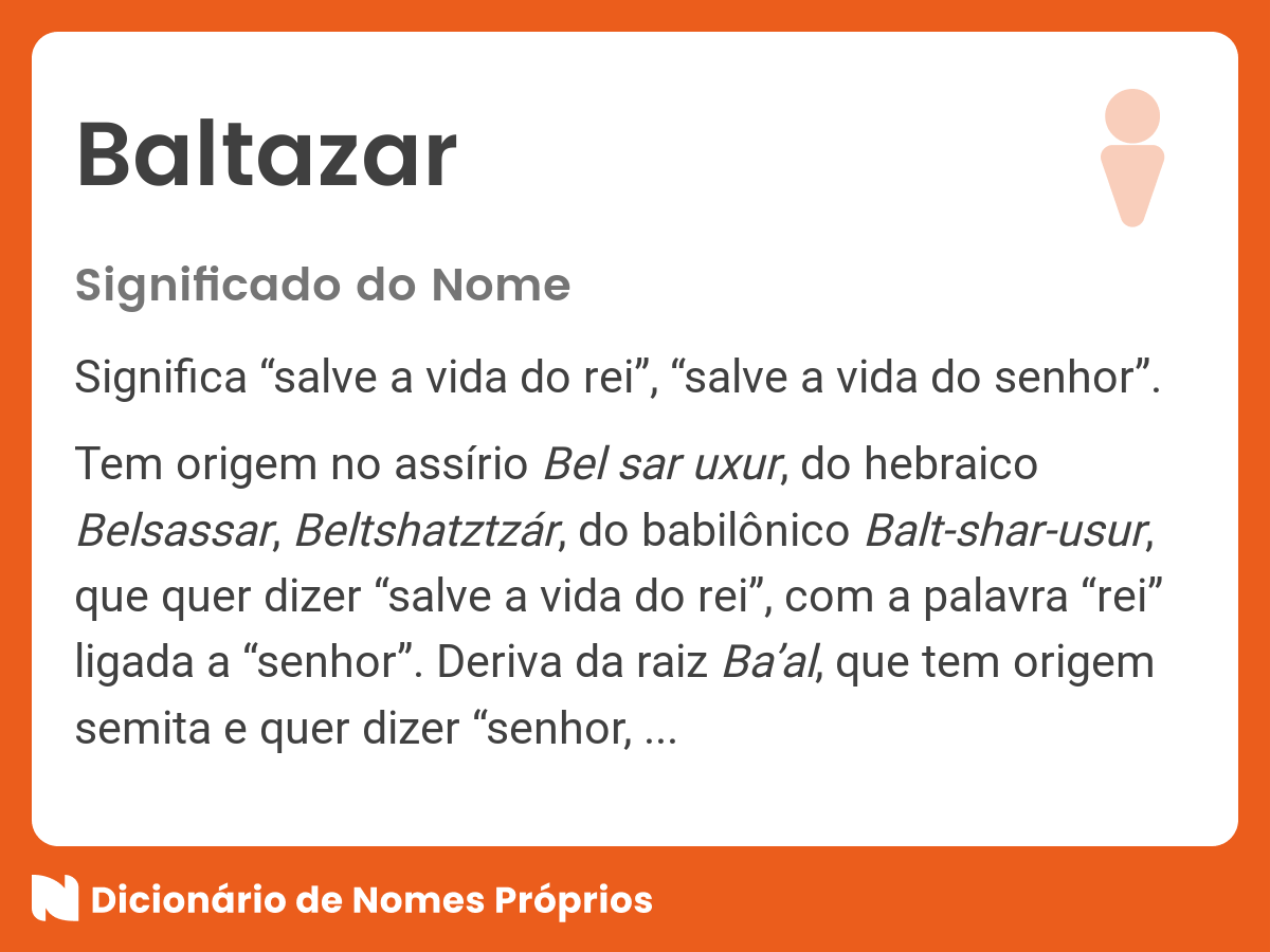Significado do nome Baltazar - Dicionário de Nomes Próprios