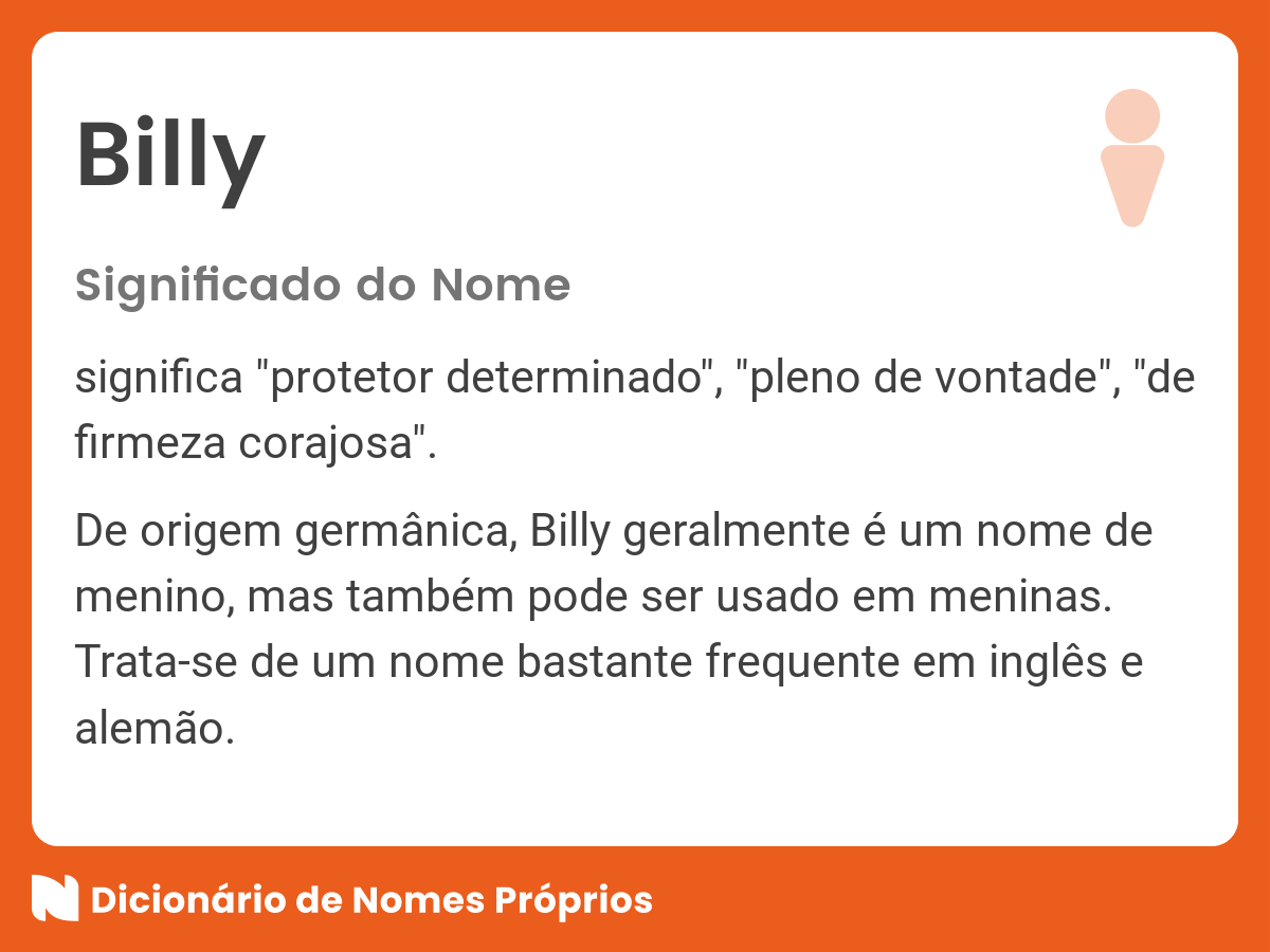 Significado do nome Billy - Dicionário de Nomes Próprios