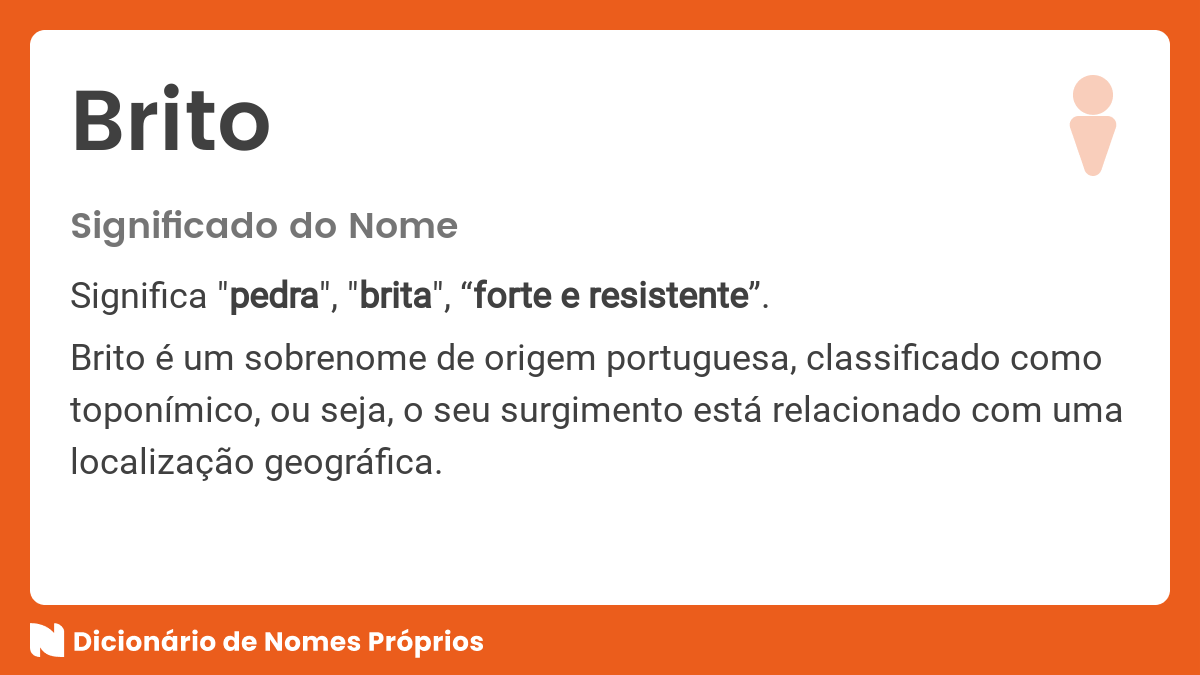 Significado do nome Brito - Dicionário de Nomes Próprios