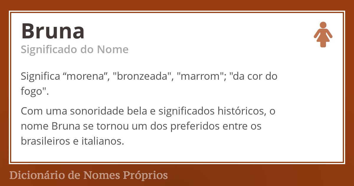 Significado do nome Bruna