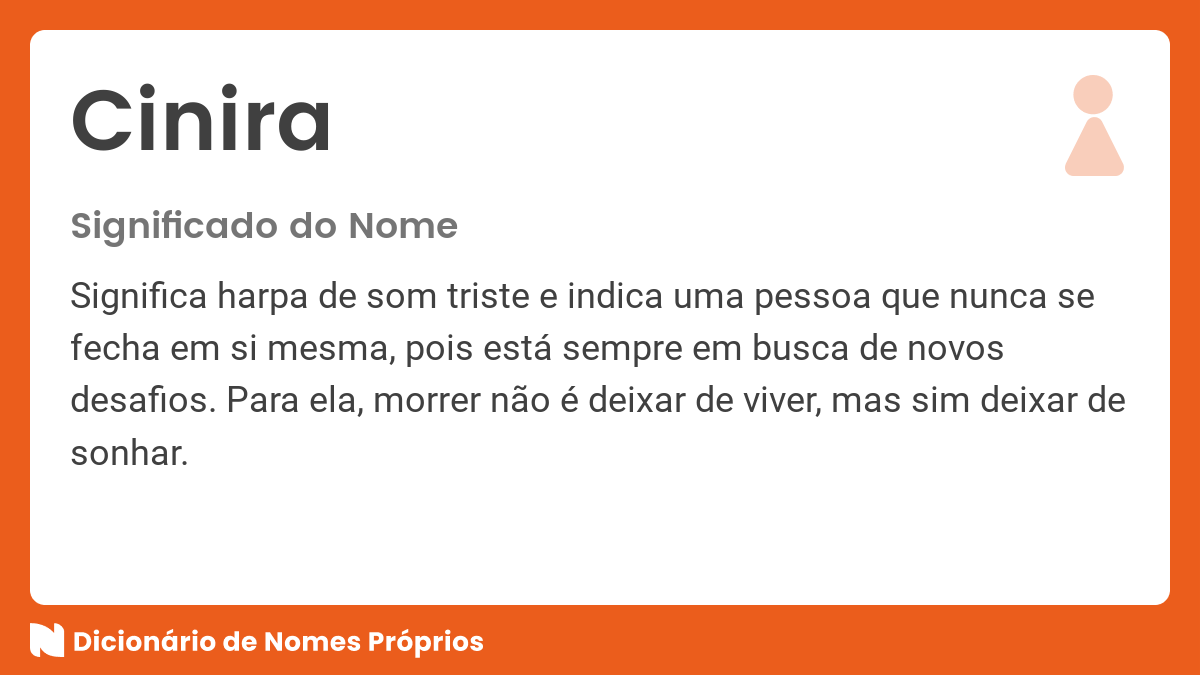 Significado do nome Cinira - Dicionário de Nomes Próprios