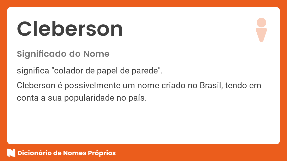 Significado do nome Cleberson - Dicionário de Nomes Próprios