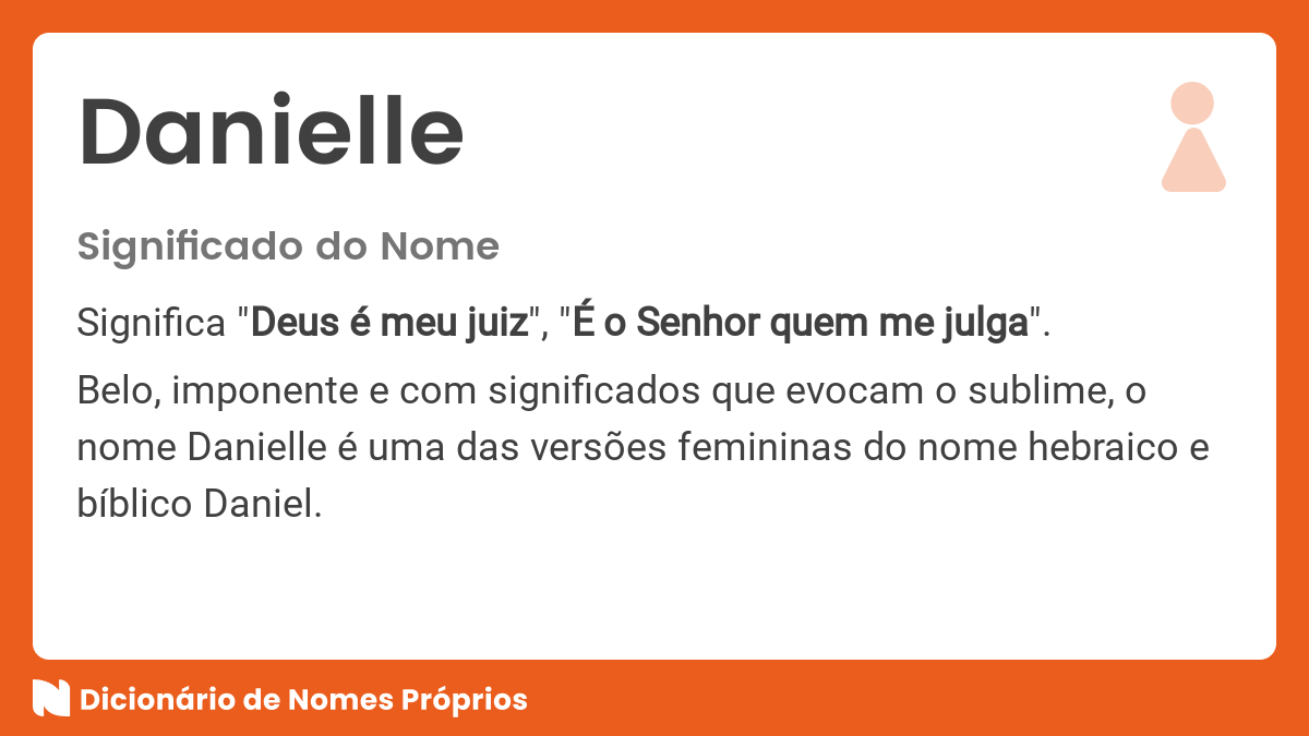 Significado do nome Danielle - Dicionário de Nomes Próprios