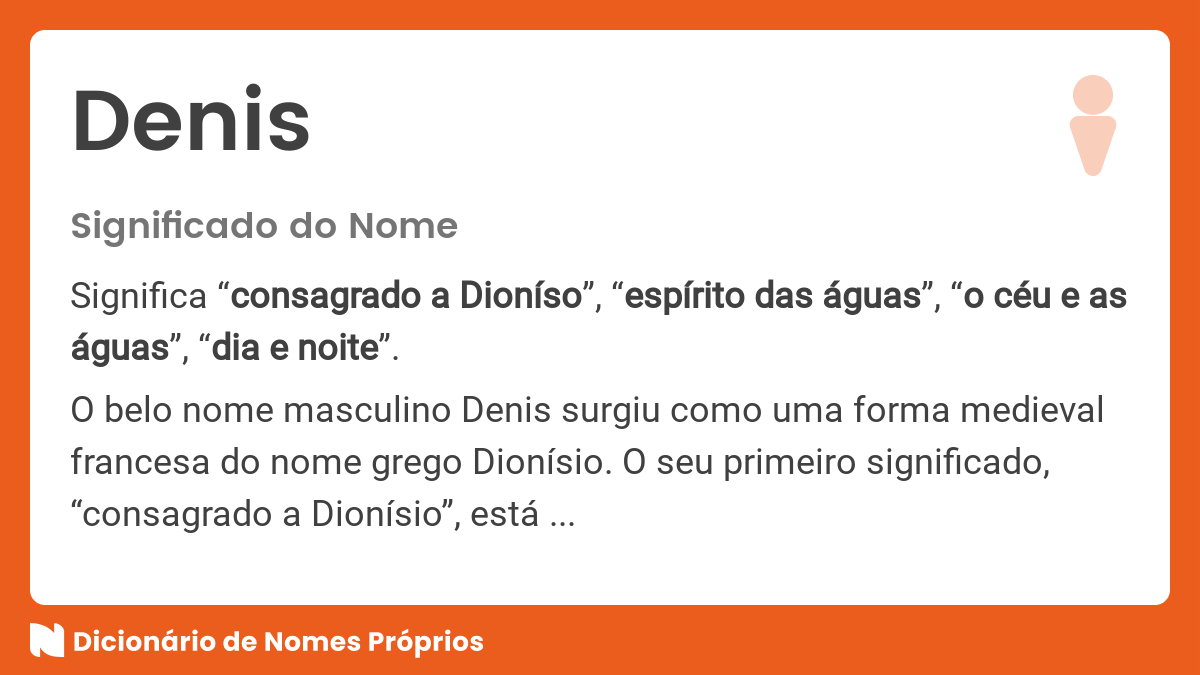 Significado do nome Denis - Dicionário de Nomes Próprios
