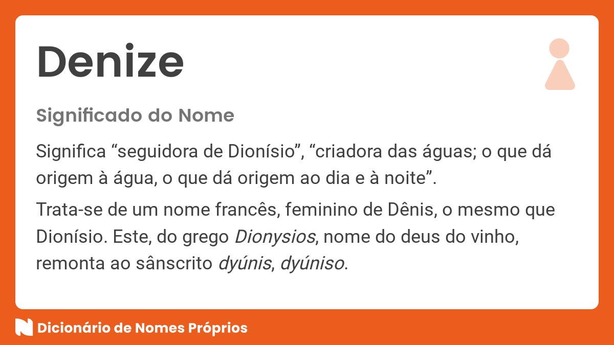 Significado do nome Denise - Dicionário de Nomes Próprios