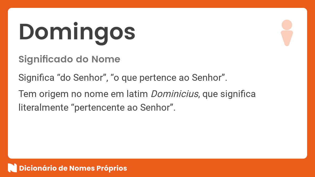 Significado do nome Domingos - Dicionário de Nomes Próprios