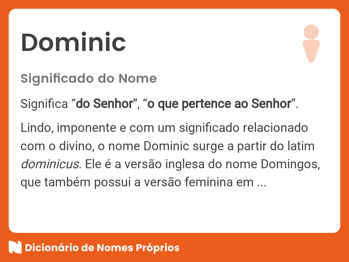 Significado do nome Dominic - Dicionário de Nomes Próprios