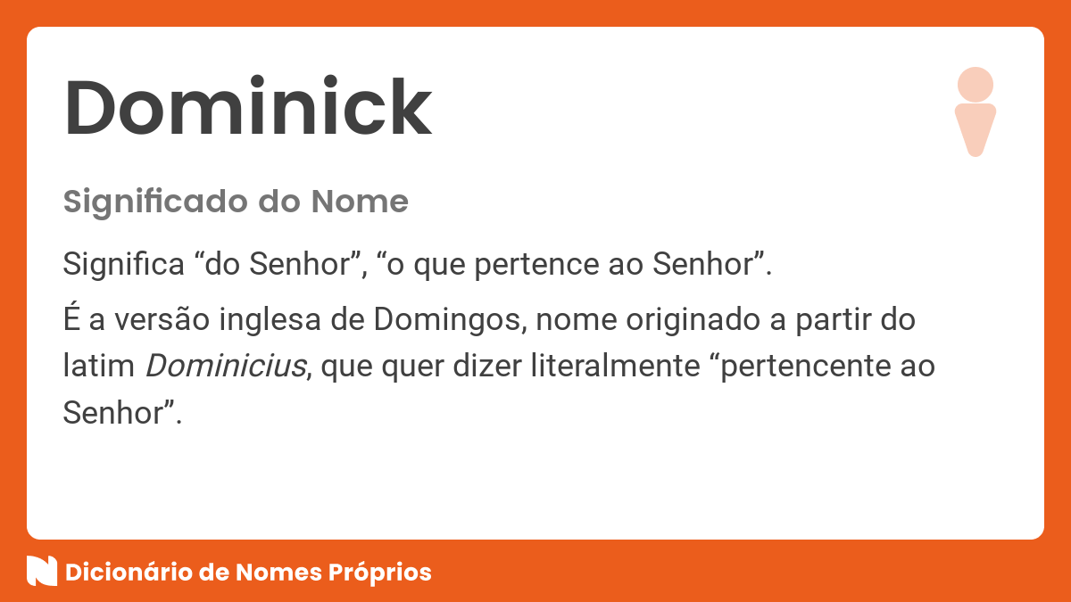 Significado do nome Dominic - Dicionário de Nomes Próprios