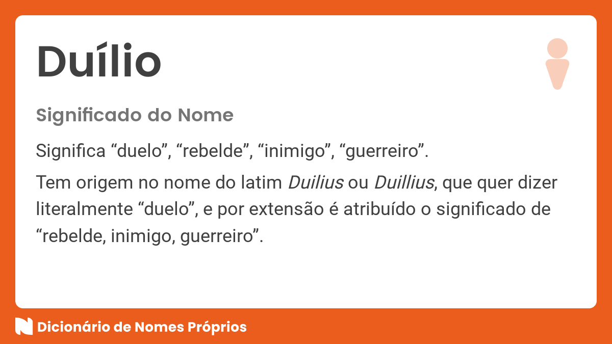 Significado do nome Duílio - Dicionário de Nomes Próprios