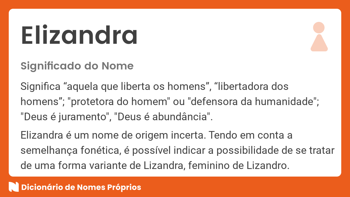 Significado do nome Elizandra - Dicionário de Nomes Próprios