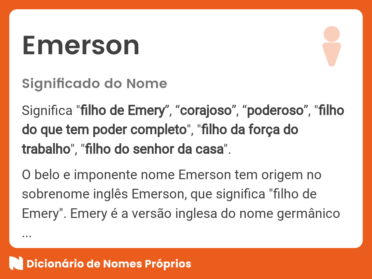 Significado do nome Emerson - Dicionário de Nomes Próprios