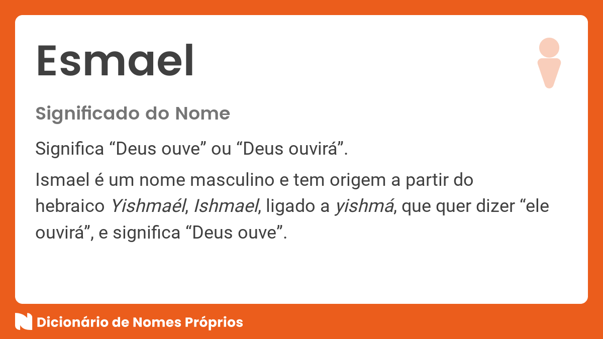 Significado do nome Ismael - Dicionário de Nomes Próprios