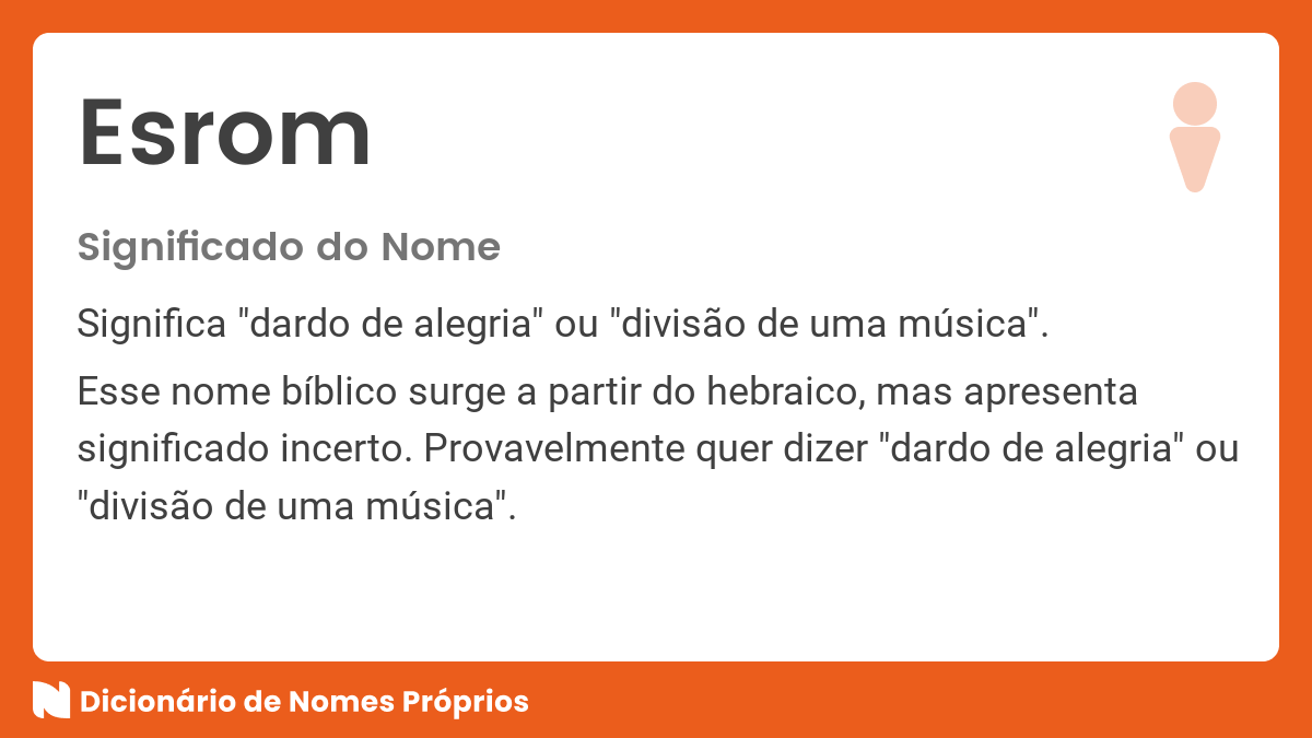 Significado do nome Esrom - Dicionário de Nomes Próprios