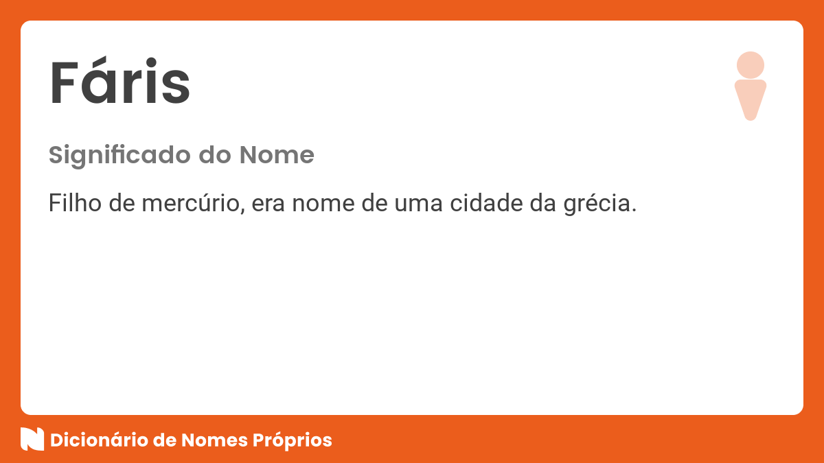 Significado do nome Fáris - Dicionário de Nomes Próprios