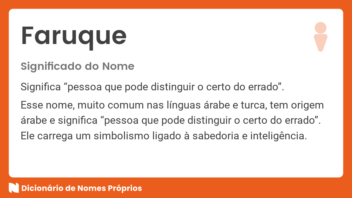 Significado do nome Faruk - Dicionário de Nomes Próprios