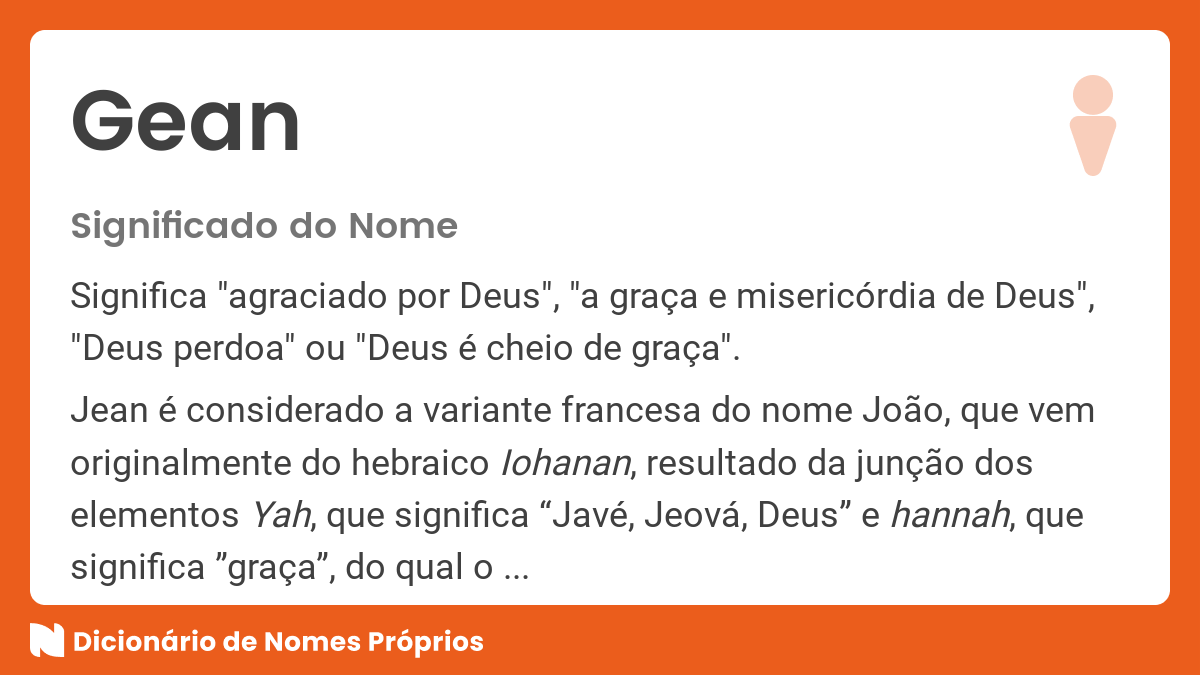 Significado do nome Jean - Dicionário de Nomes Próprios