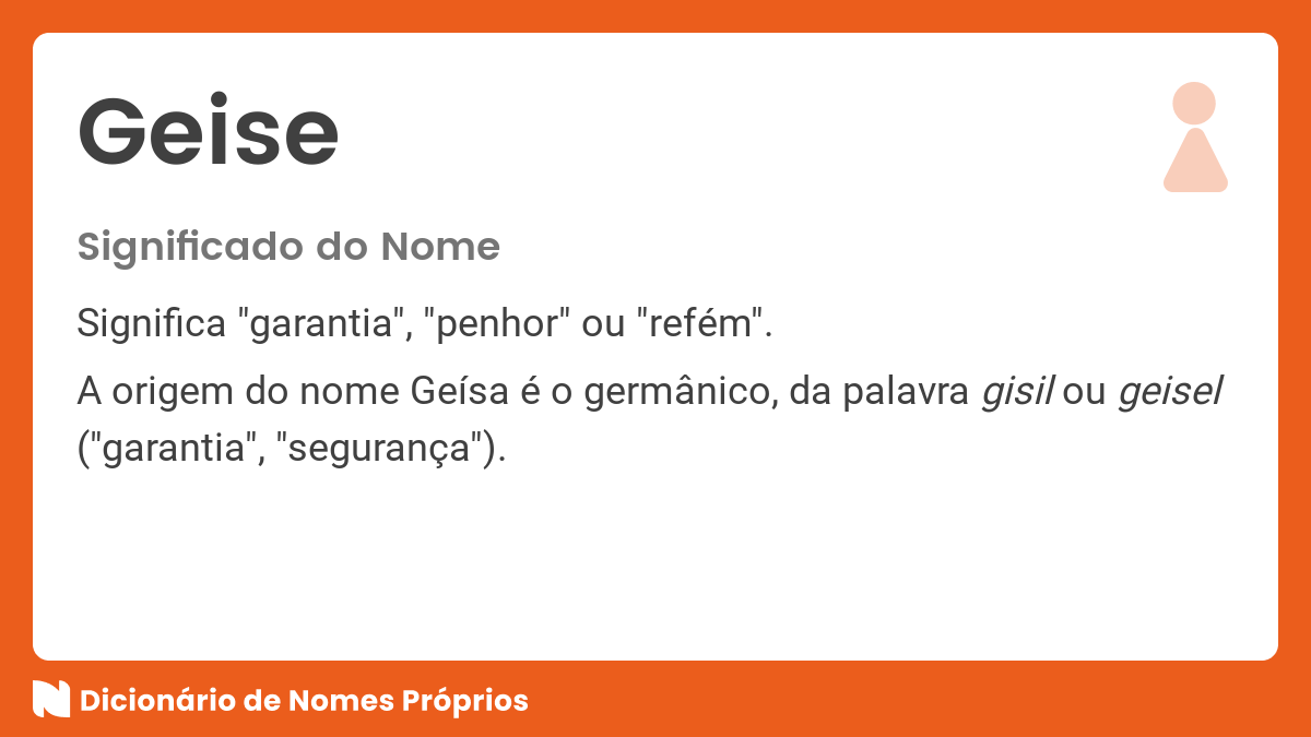 Significado do nome Geísa - Dicionário de Nomes Próprios