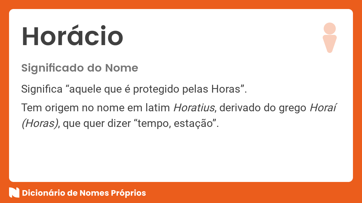 Significado do nome Horácio - Dicionário de Nomes Próprios
