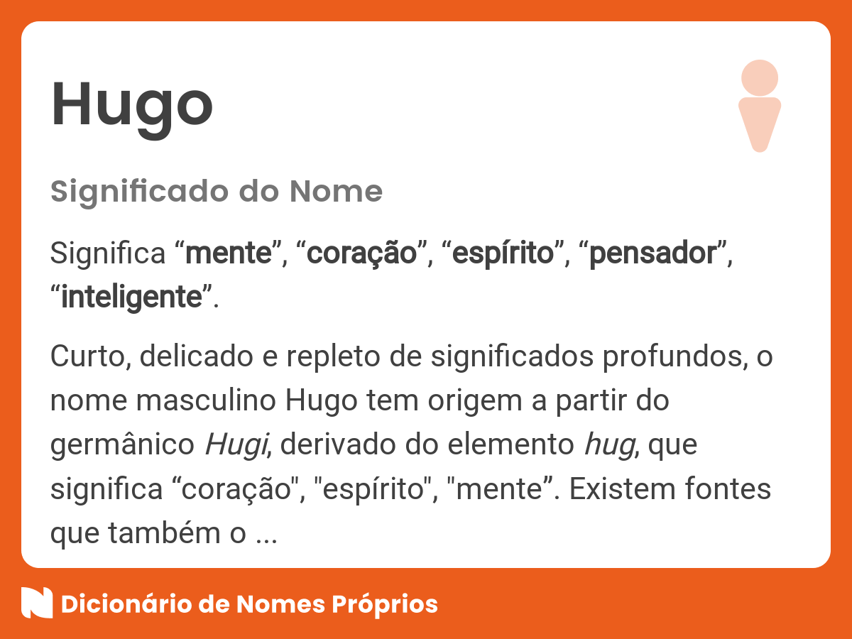 Significado do nome Hugo - Dicionário de Nomes Próprios