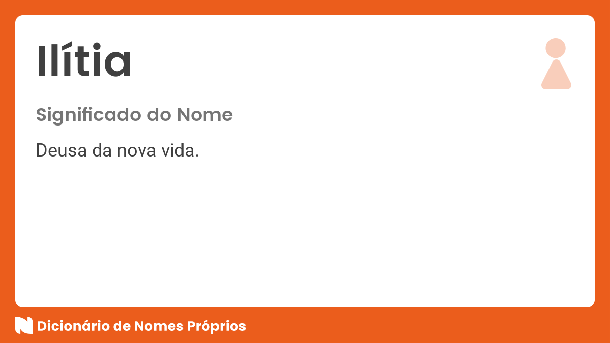 Significado do nome Ilítia - Dicionário de Nomes Próprios