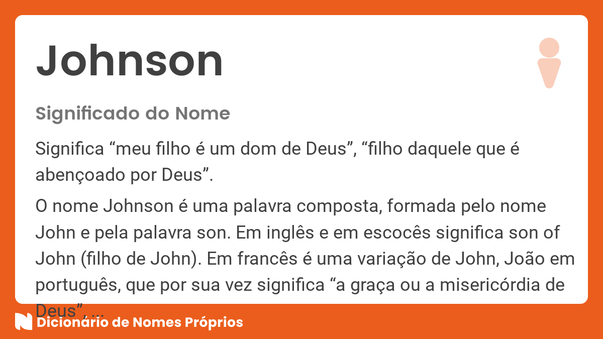 Significado do nome Johnson - Dicionário de Nomes Próprios