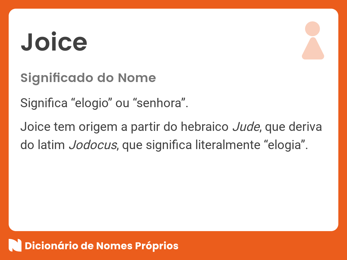 Significado do nome Joice - Dicionário de Nomes Próprios