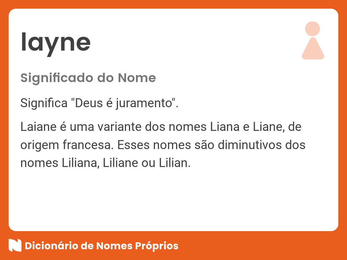 Significado do nome Layne - Dicionário de Nomes Próprios