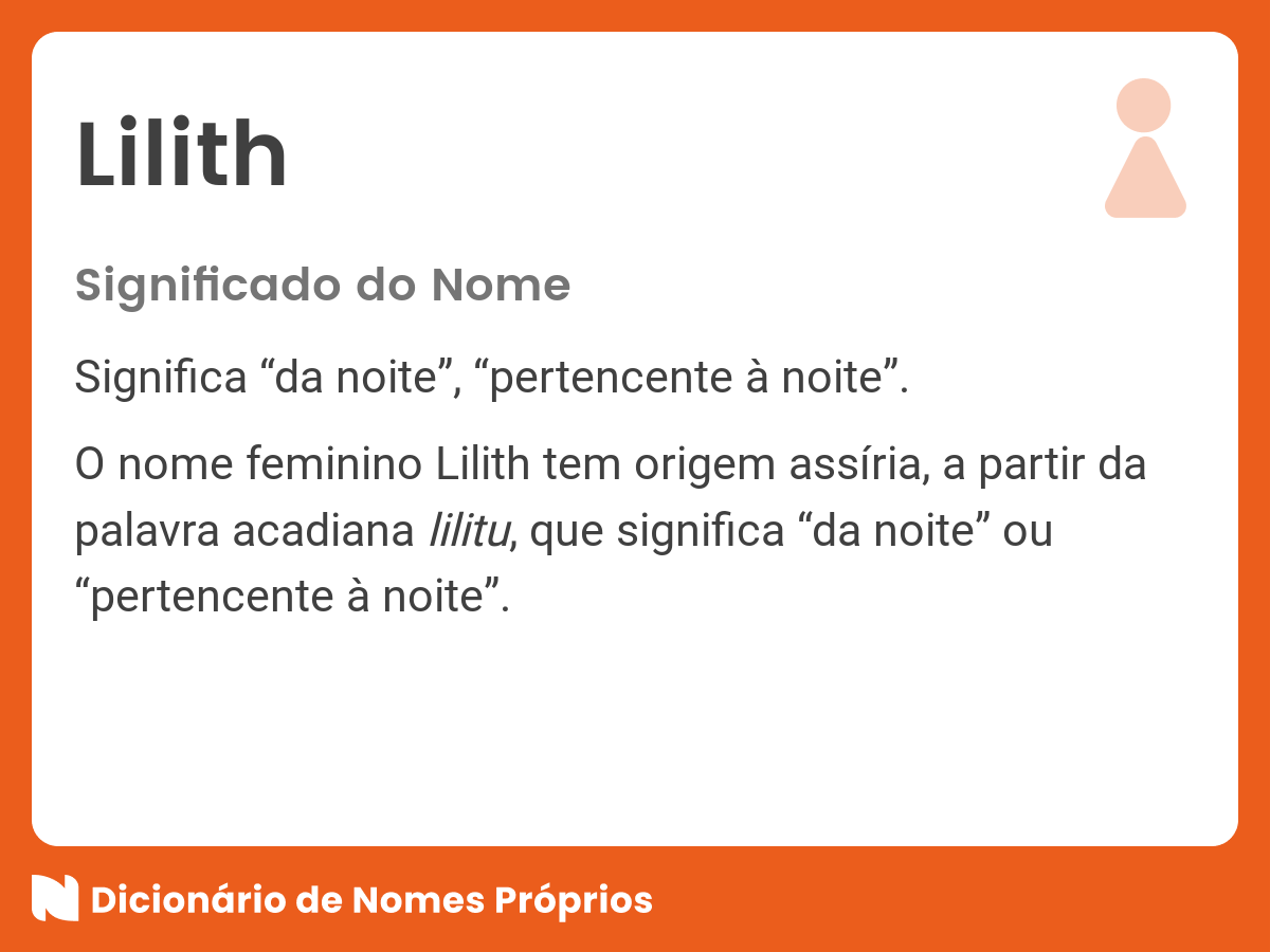 Significado do nome Lilith - Dicionário de Nomes Próprios