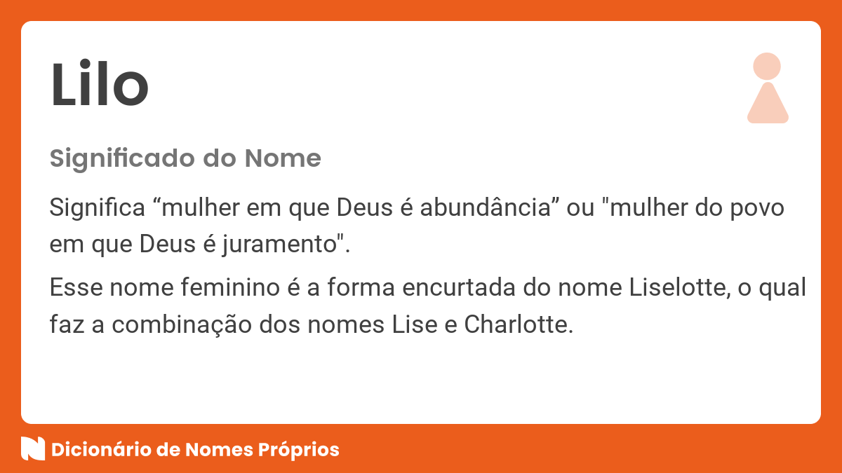 Significado do nome Lilo - Dicionário de Nomes Próprios