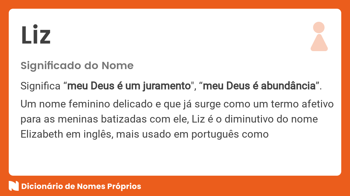 Significado do nome Liz - Dicionário de Nomes Próprios