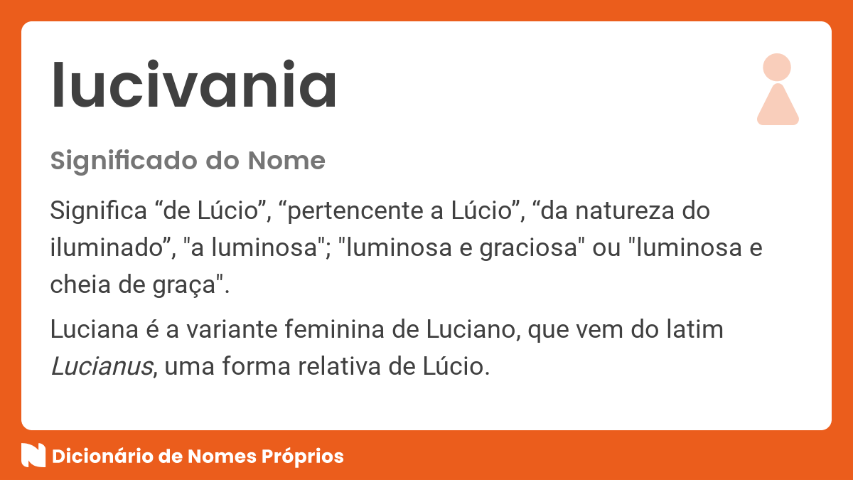 Significado do nome Luciana - Dicionário de Nomes Próprios