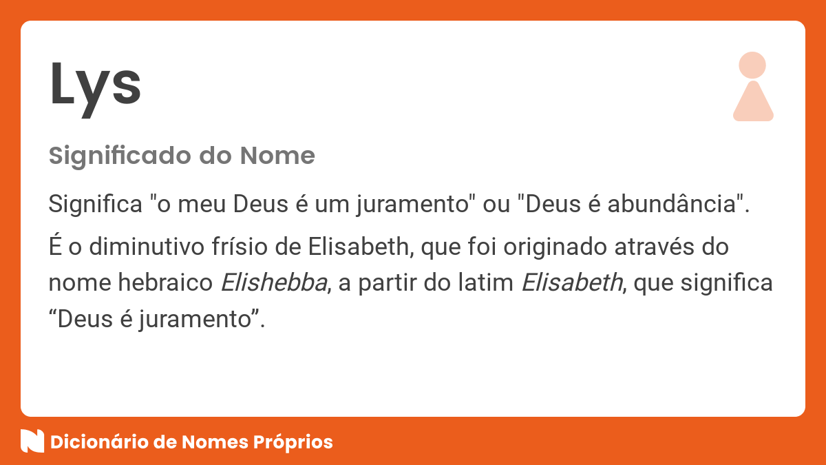 Significado do nome Lys - Dicionário de Nomes Próprios