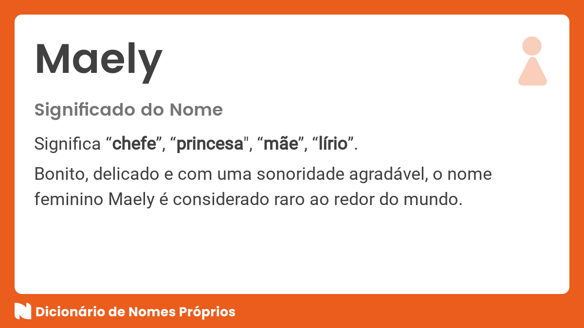 Significado do nome Maely - Dicionário de Nomes Próprios