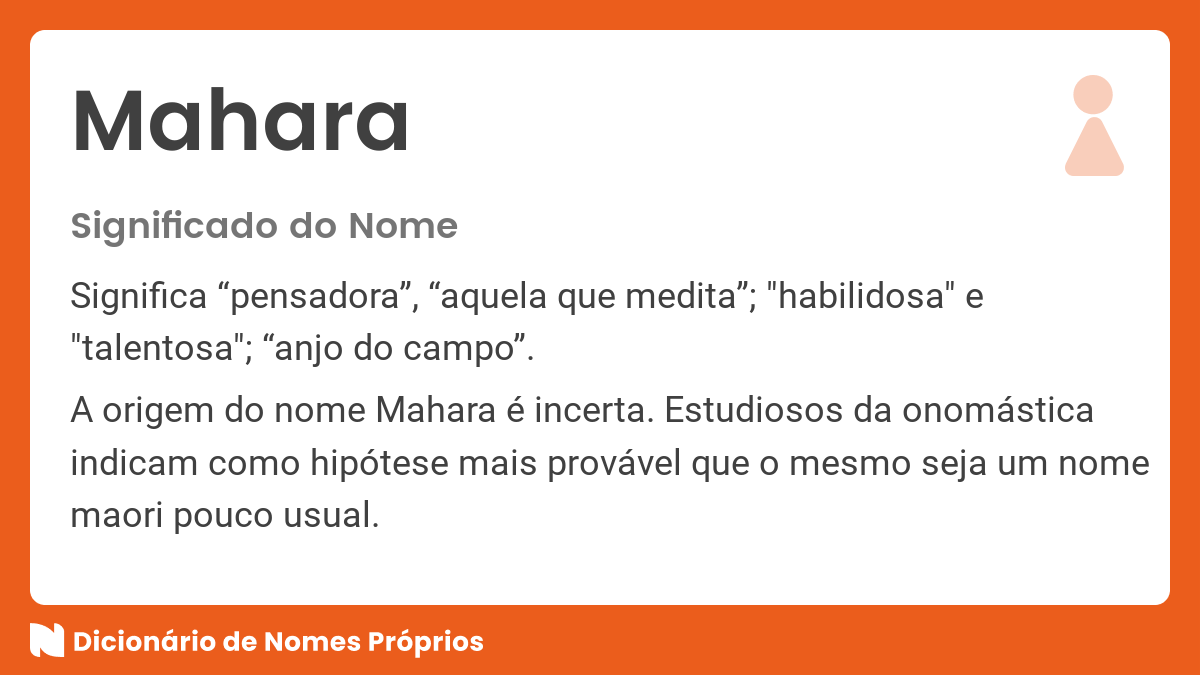 Significado do nome Mahara - Dicionário de Nomes Próprios